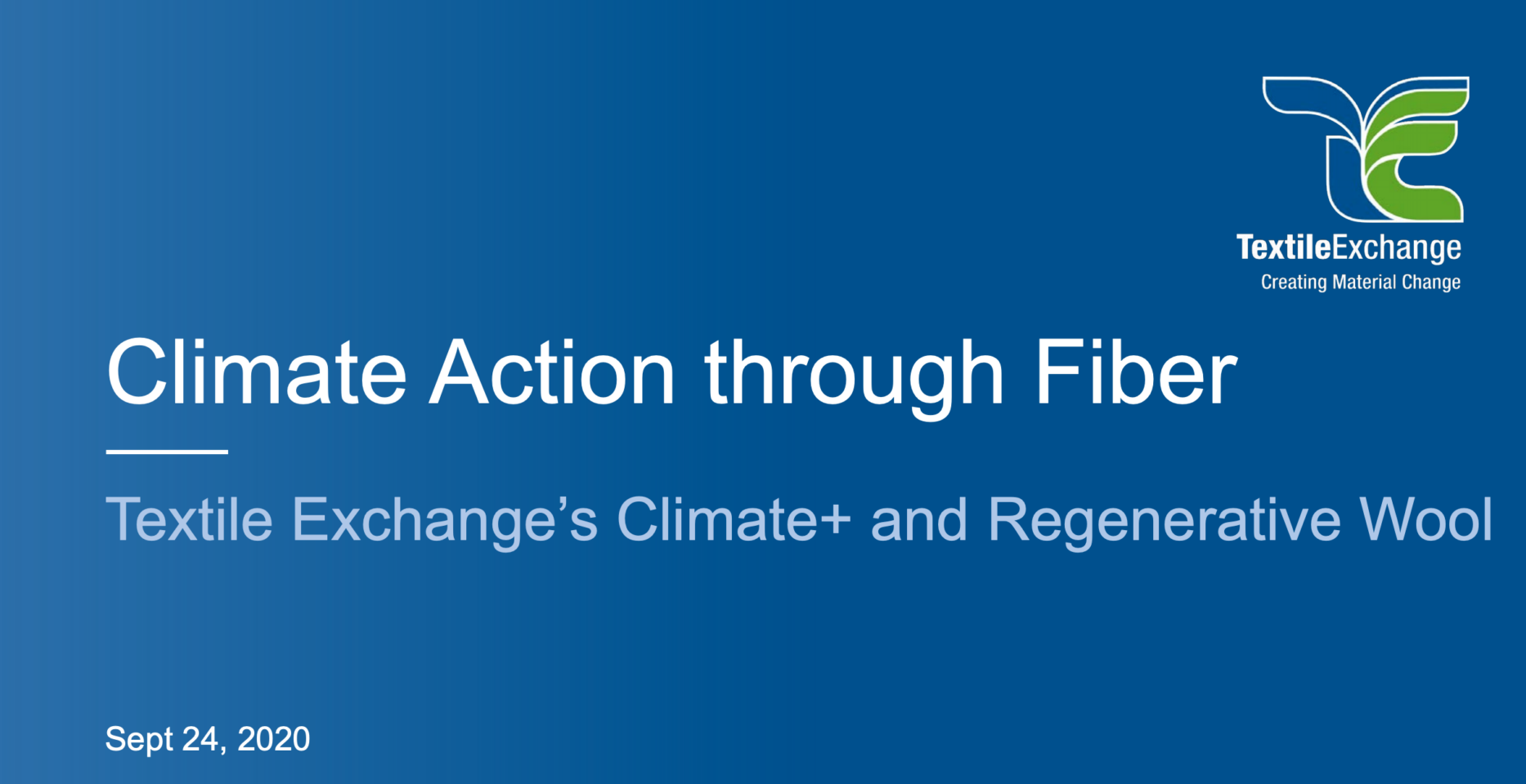 Climate Action through Fiber: Textile Exchange's Climate+ and ...