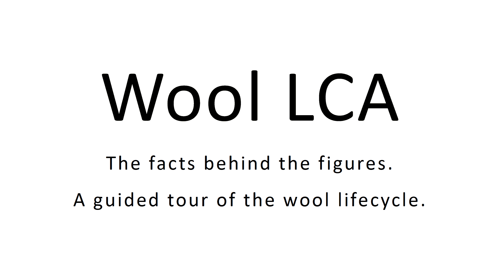 Wool Life Cycle Analysis: The facts behind the figures - Textile Exchange