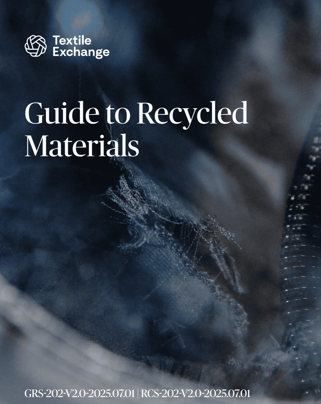 GRS-202 Guide to Recycled Materials - Textile Exchange