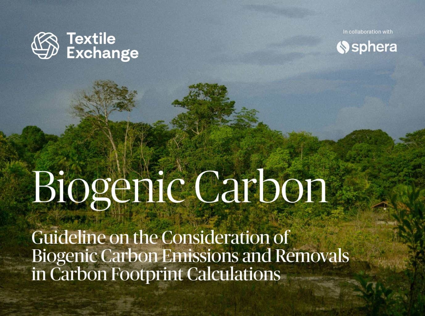 Biogenic Carbon Guideline - Textile Exchange