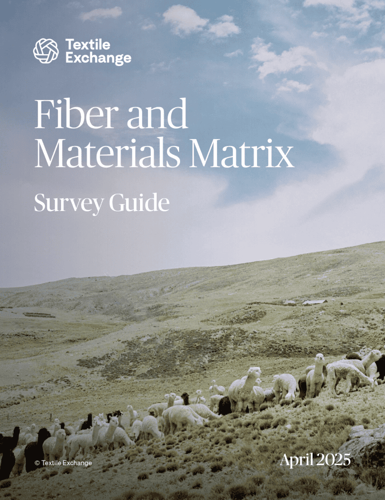 Fiber and Materials Matrix Survey Guide - Textile Exchange
